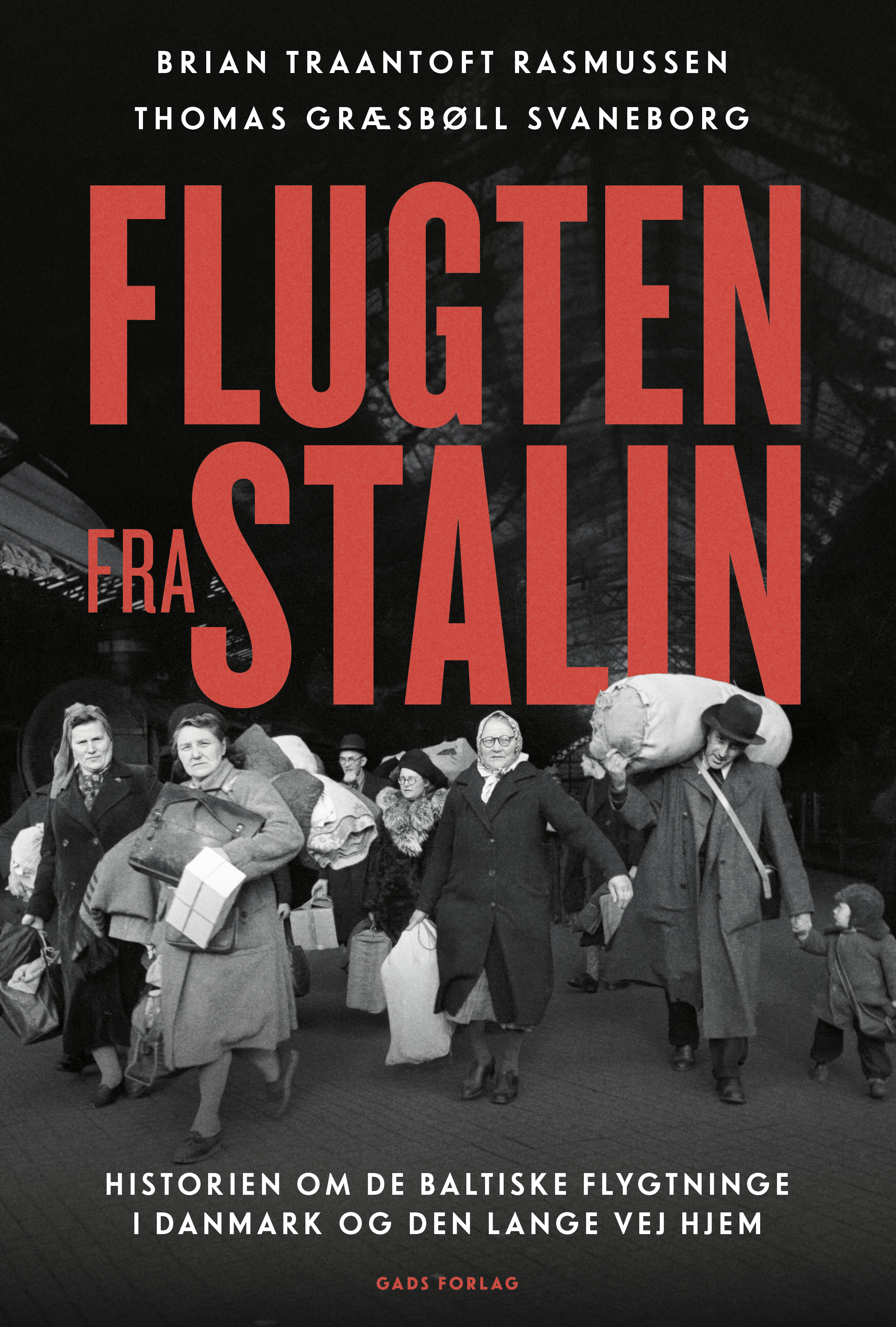 Flugten fra Stalin | Gads Forlag